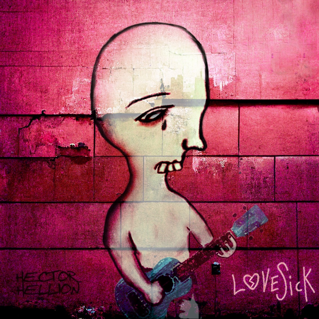LOVESICK es la nueva producción musical de HECTOR HELLION con 7 ...