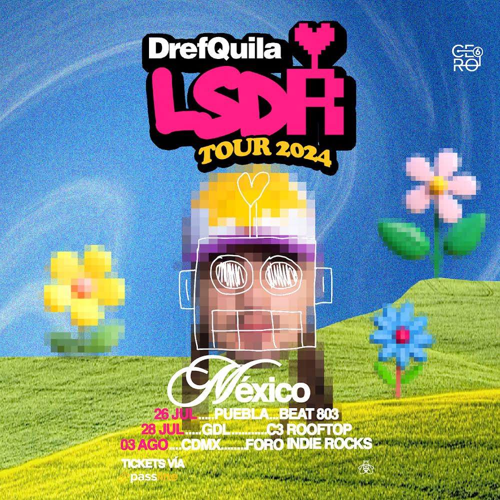 DREFQUILA REGRESA A MÉXICO CON SU “LSDR TOUR 2024” | Galería Alternativa